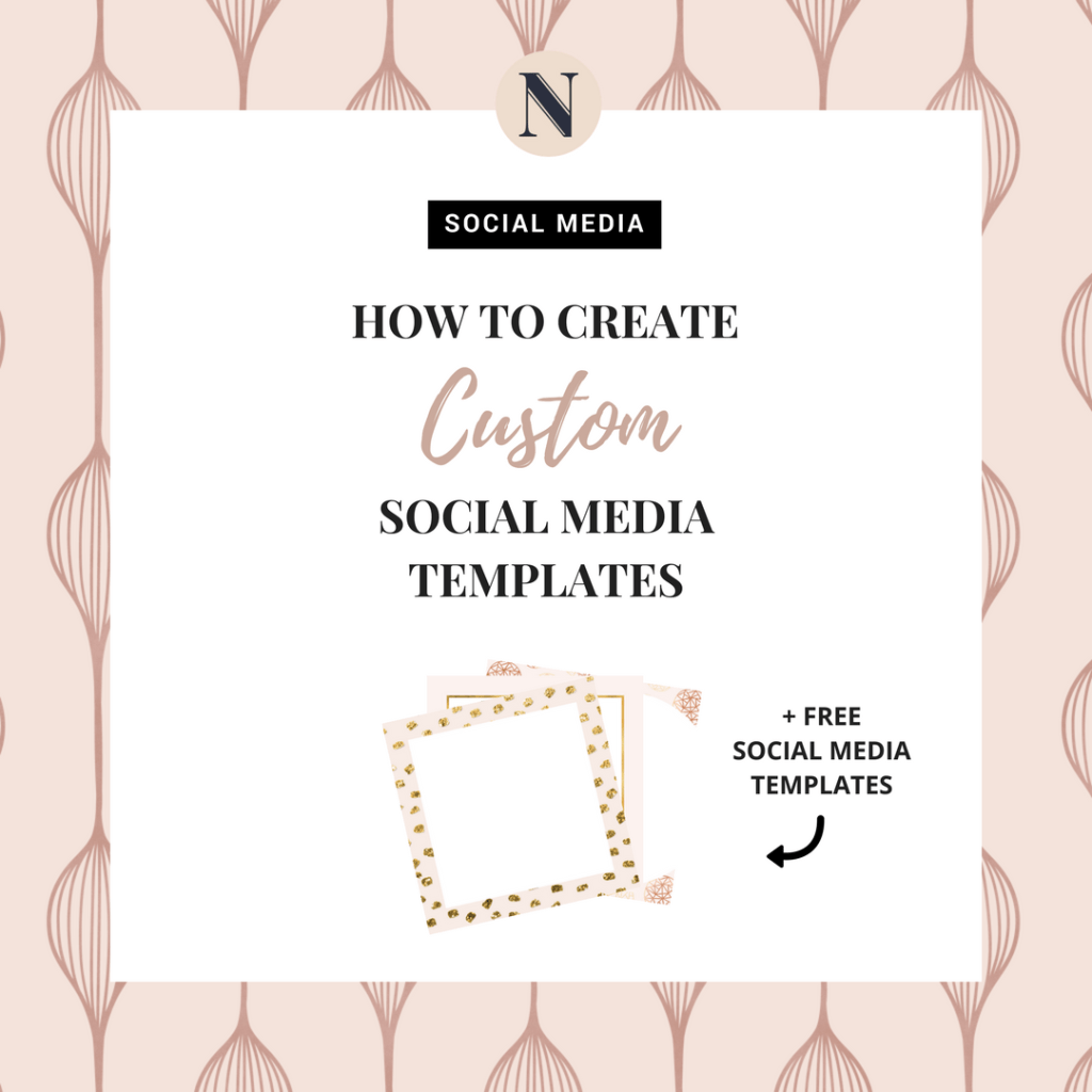 How To Create Custom Social Media Templates + FREE Social Media Pack ...